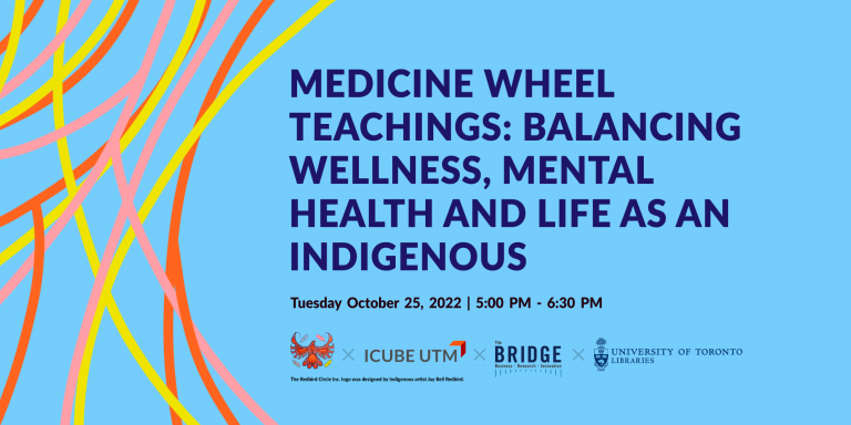 Medicine Wheel Teachings - ICUBE UTM