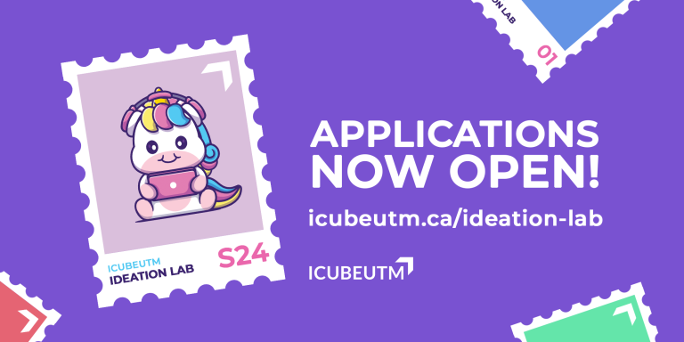 Ideation Lab Virtual Info Session - ICUBE UTM