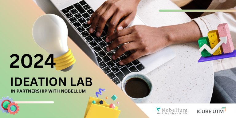 ICUBE's 2024 Ideation Lab Program - In Partnership with Nobellum ...