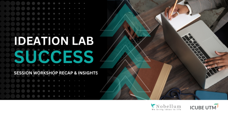 Ideation Lab Success Blog Graphic - ICUBE UTM